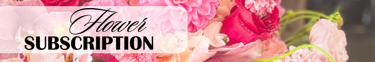 Enjoy fresh flowers all year round with our Flower Subscription Services.