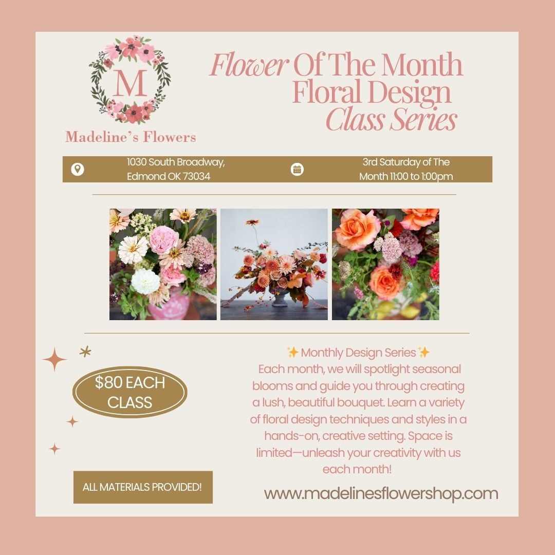 Flower of The Month Design Series Delivery Edmond OK - Madeline's ...